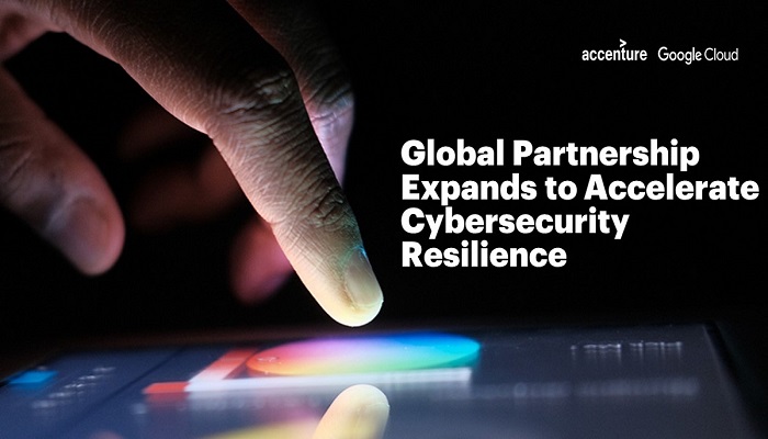 Accenture and Google Cloud Expand Partnership for Cybersecurity Accenture and Google Cloud Expand Partnership for Cybersecurity